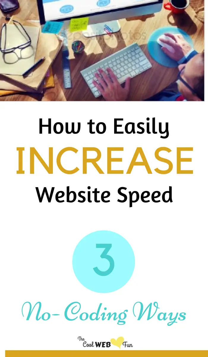 increase website speed - Cool Web Fun
