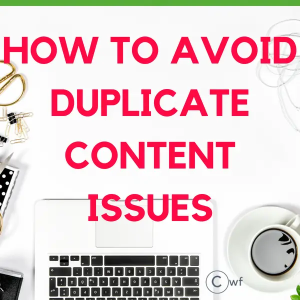 How to avoid Duplicate Content Issues the Proper Way - Cool Web Fun